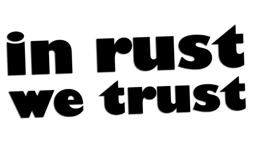IN RUST WE TRUST - kolory - połysk/mat Wklejki Naklejki